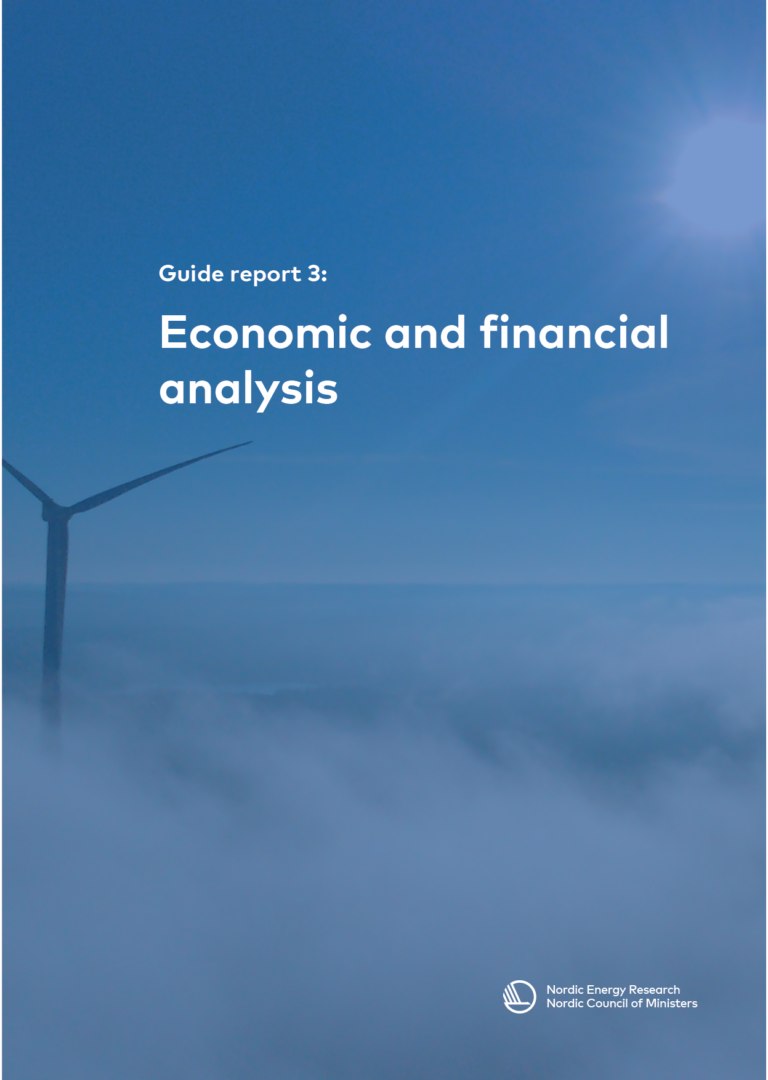 Guide report 3: Economic and financial analysis – Nordic Energy Research