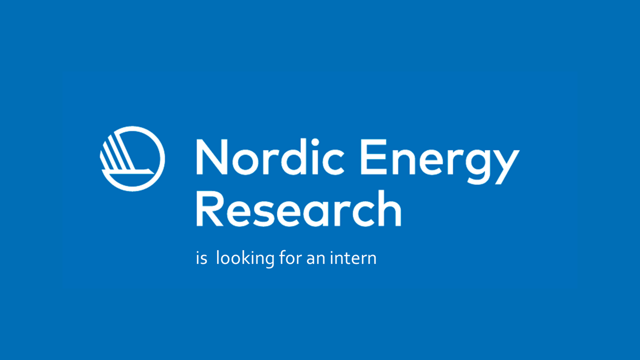 Open position: Nordic Energy Research is looking for an intern – Nordic Energy Research